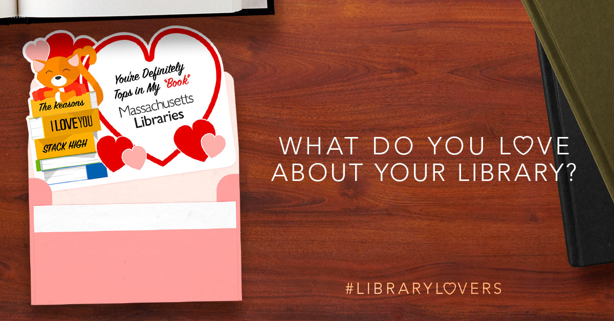 Library Valentines Show Libraries Aren’t Just Loved, They’re Necessary ...