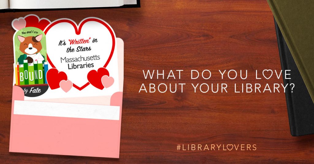 Library Valentines are a Powerful Message to Legislators – MBLC Blog